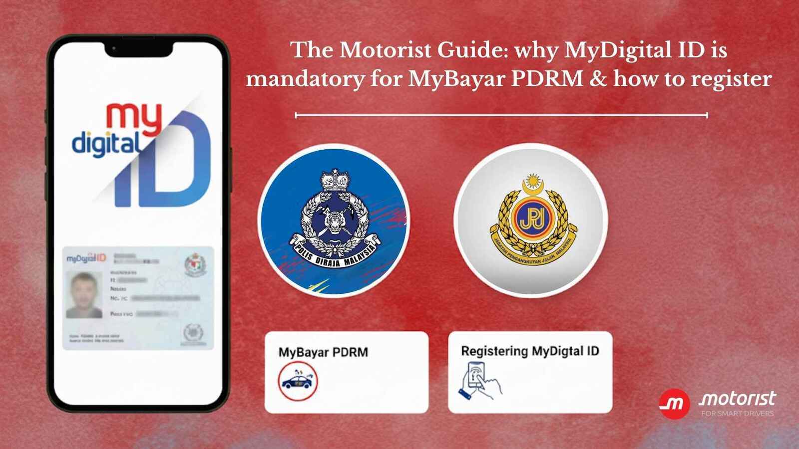 Panduan Motorist: Kenapa MyDigital ID Wajib untuk MyBayar PDRM & Cara ...