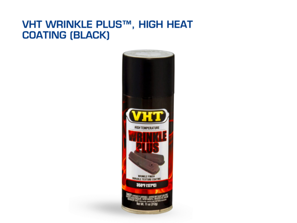 VHT Wrinkle Plus™, High Heat Coating | Deals | Motorist Singapore