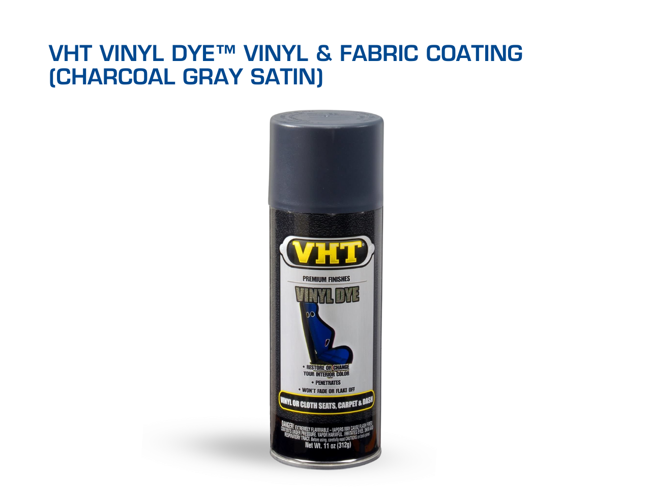 VHT Vinyl Dye™ Vinyl & Fabric Coating | Deals | Motorist Singapore
